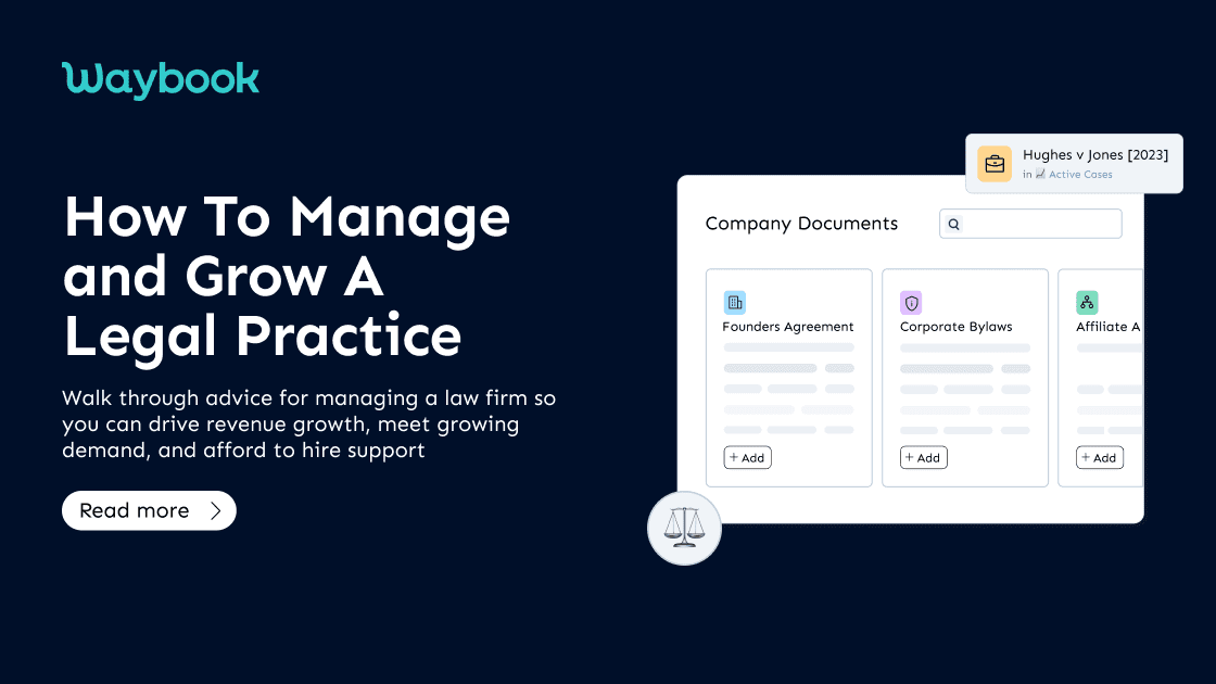 How to Manage and Grow a Legal Practice: The Definitive Blueprint | Waybook Blog